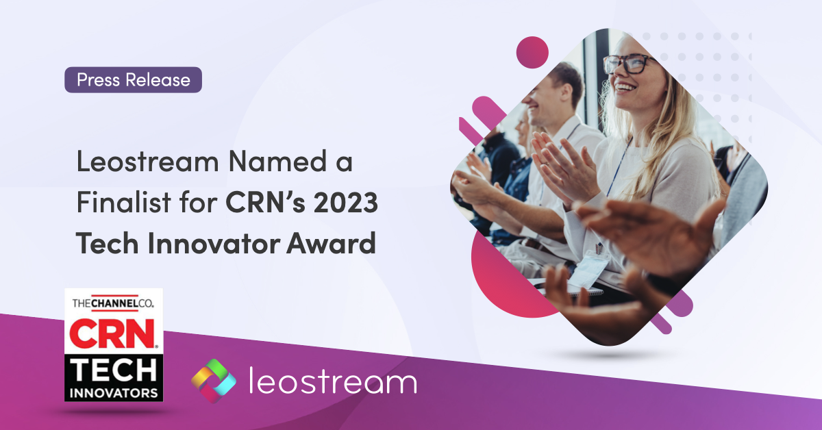 Leostream Named a Finalist for CRN’s 2023 Tech Innovator Award
